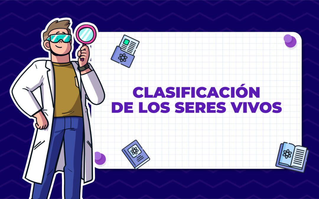 Clasificación De Los Seres Vivos - Transforma EDU